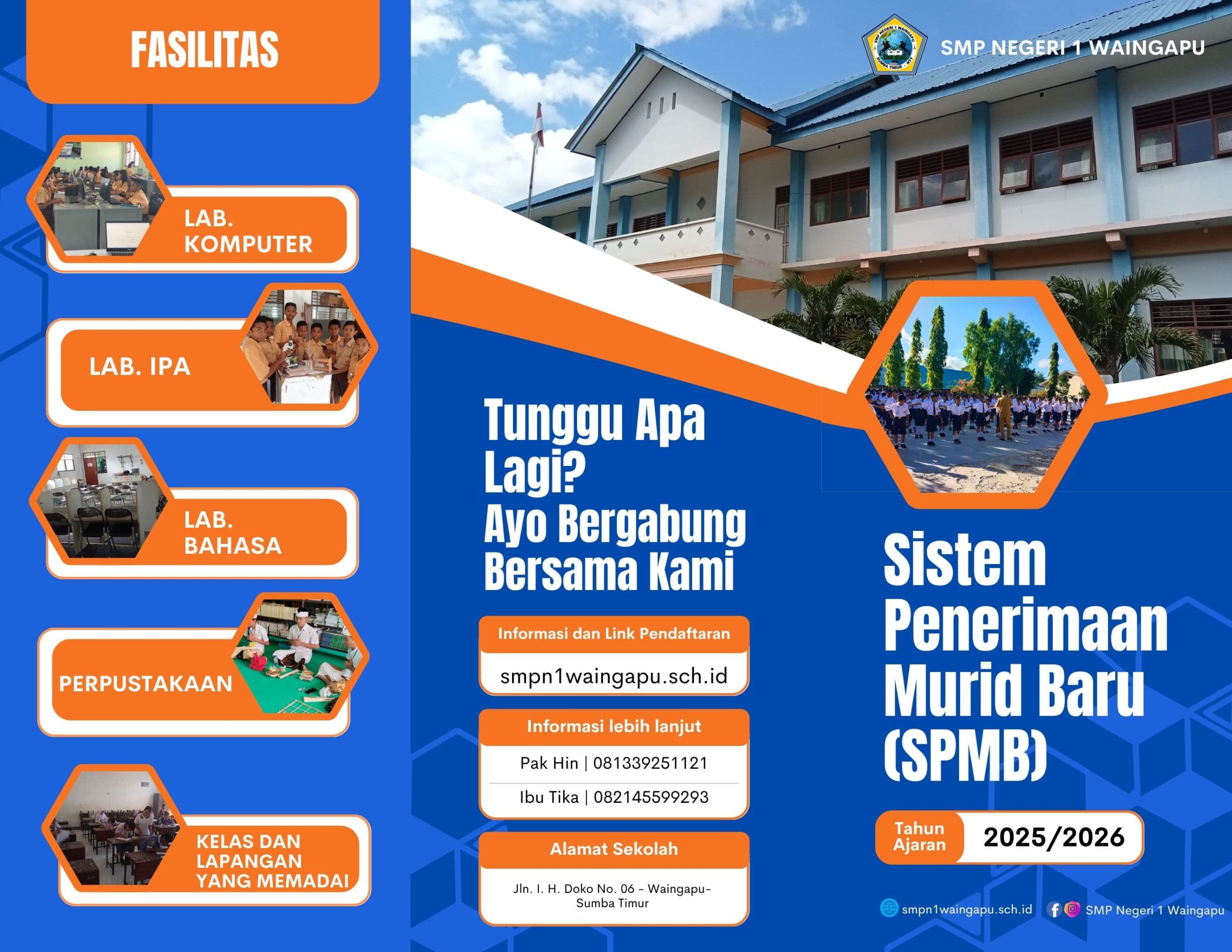 Pengumuman Sistem Penerimaan Murid Baru (SPMB) SMP Negeri 1 Waingapu Tahun Pelajaran 2025/2026 ...